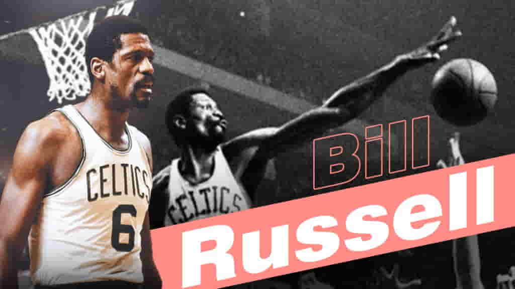 Bill Russell: Biography, Age, Records, Height, Achievements, Family ...