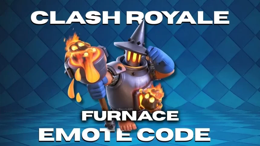Clash Royale Angry Furnace Emote Code: How To Claim For Free