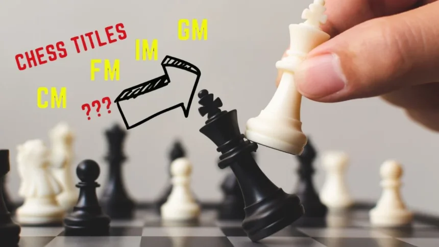 Chess Titles Explained: How Many Are There, What They Mean